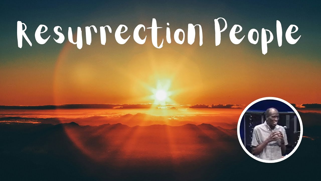 The Promise of Resurrection Bodies (11th) May - YouTube