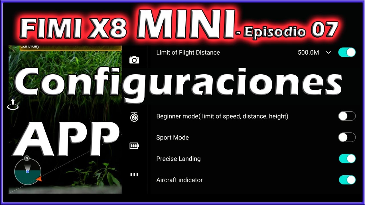 FIMI X8 MINI APP configuraciones - Episodio 07 - YouTube