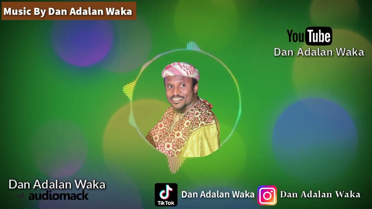 Sarkin Waka| Wakar da Dan Adalan Waka Yayiwa Naziru M Ahmad - YouTube