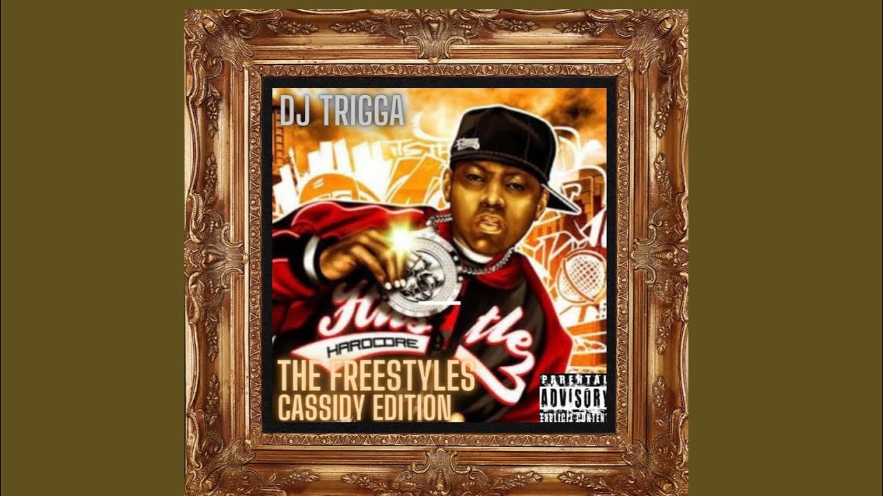 Cassidy Freestyles [Full Mixtape] [Classic] [HQ] [DJ Trigga] [Official ...