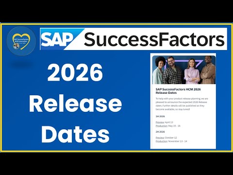 2026 SAP SuccessFactors Release Calendar: 1H & 2H Preview & Production ...