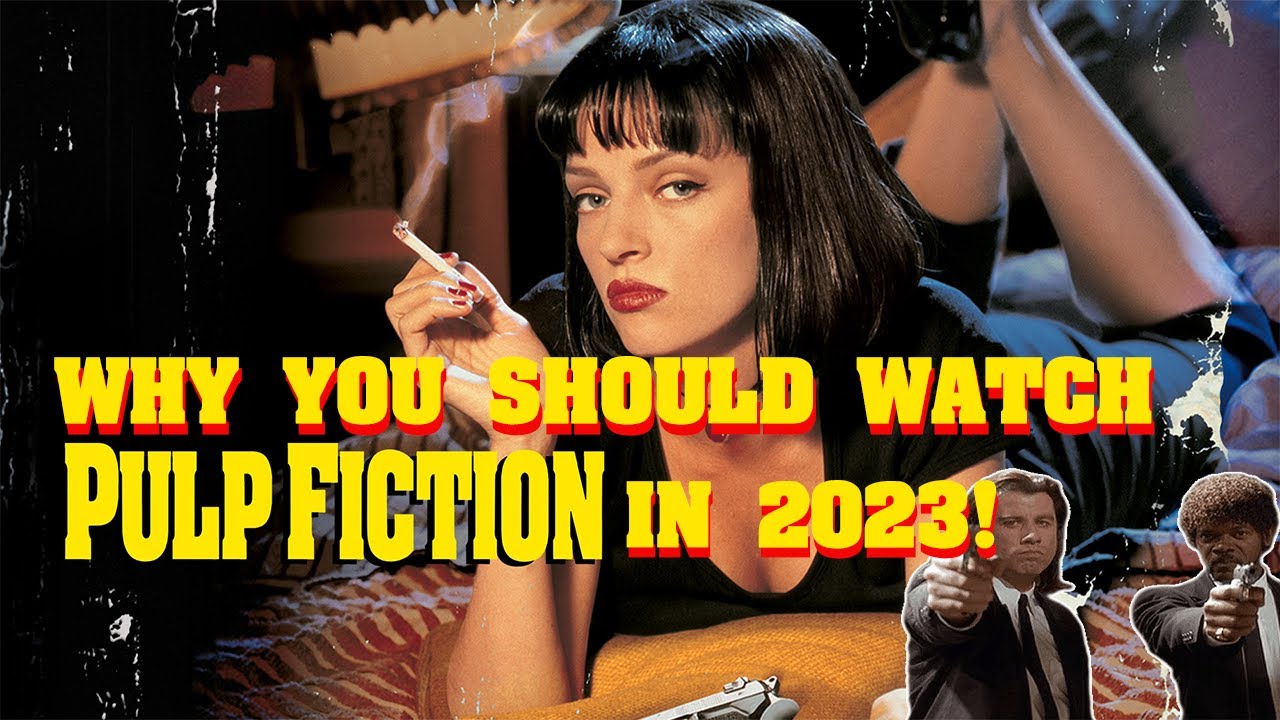 Why You Should Watch Pulp Fiction In 2023 - YouTube