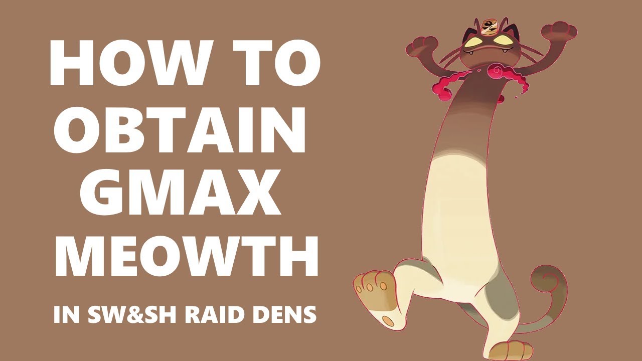 How To Find GMAX Meowth In Pokemon Sword And Shield Raid Dens - YouTube