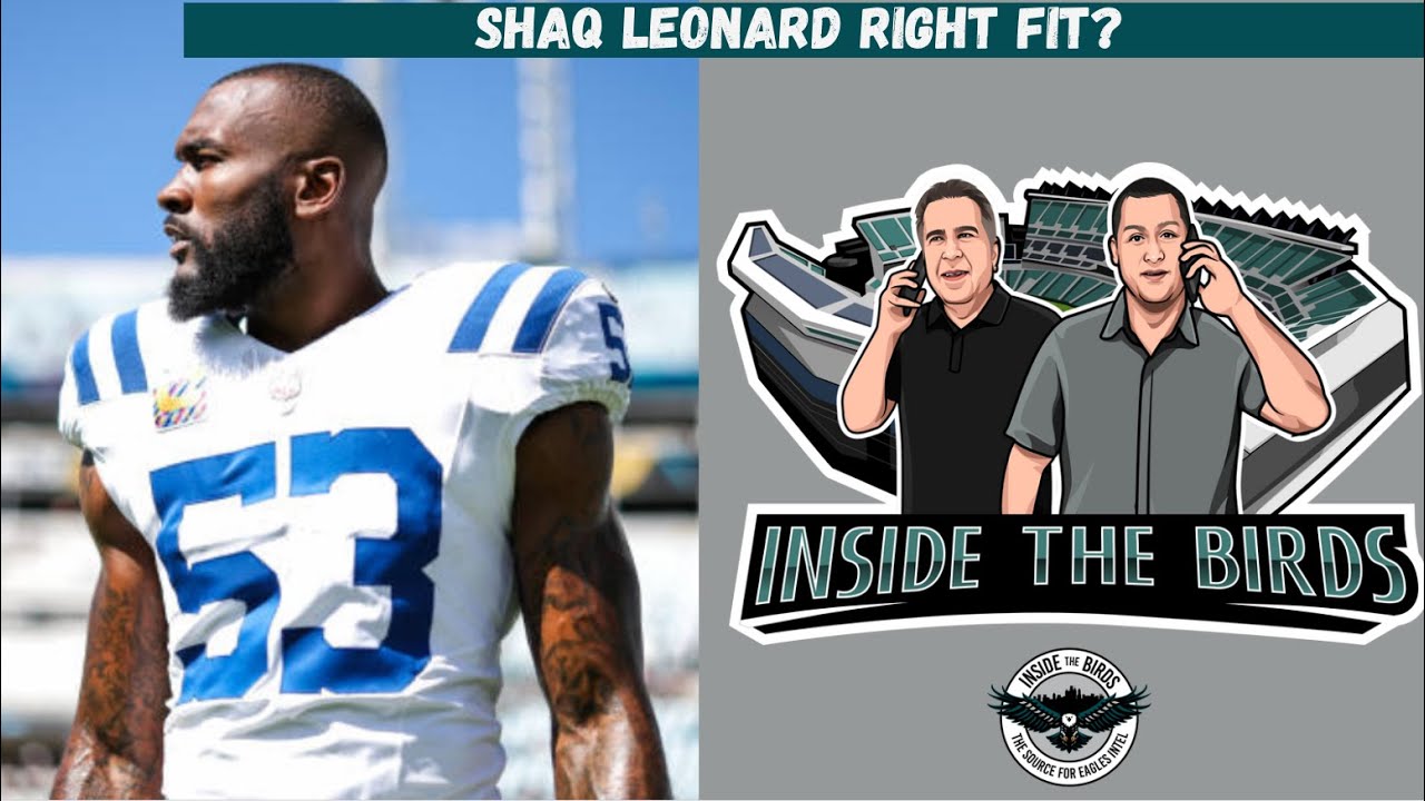 How Would Shaquille Leonard Fit Short Term, Long Term In Philadelphia ...