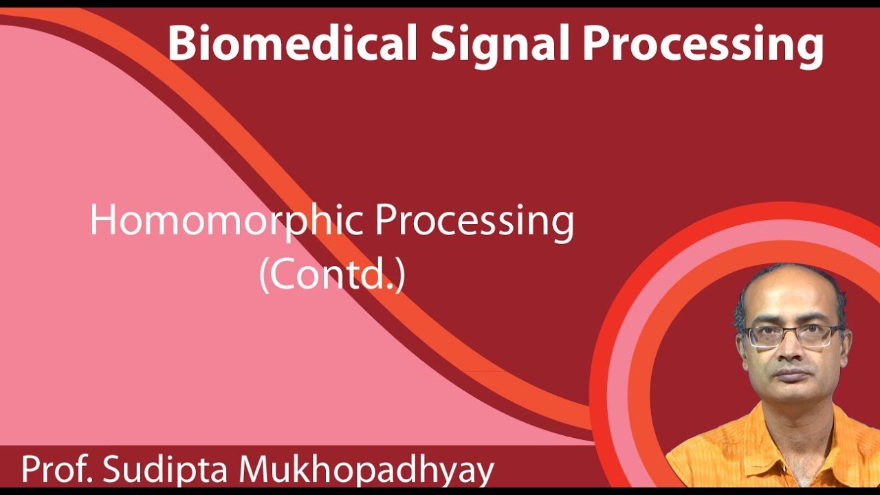 Lecture 26 : Homomorphic Processing (Contd.) - YouTube