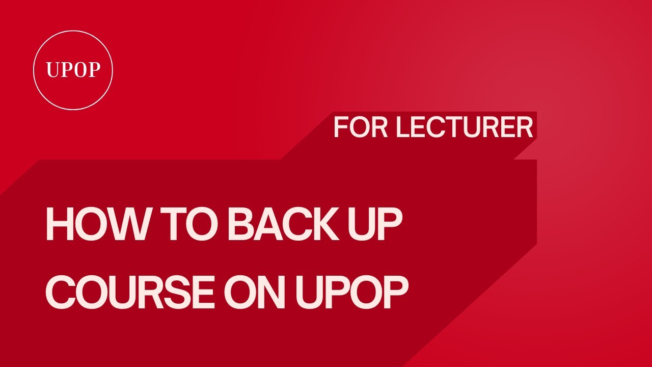 How To Back Up Course On UPOP YouTube how-to-back-up-course-on-upop-youtube