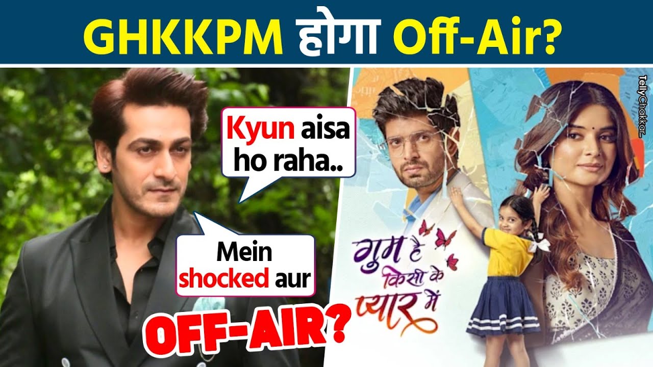 Ghum Hai Kisikey Pyaar Meiin Off Air के Rumors पर Ankit Arora Aka Arsh ने दिया Shocking Reaction ...