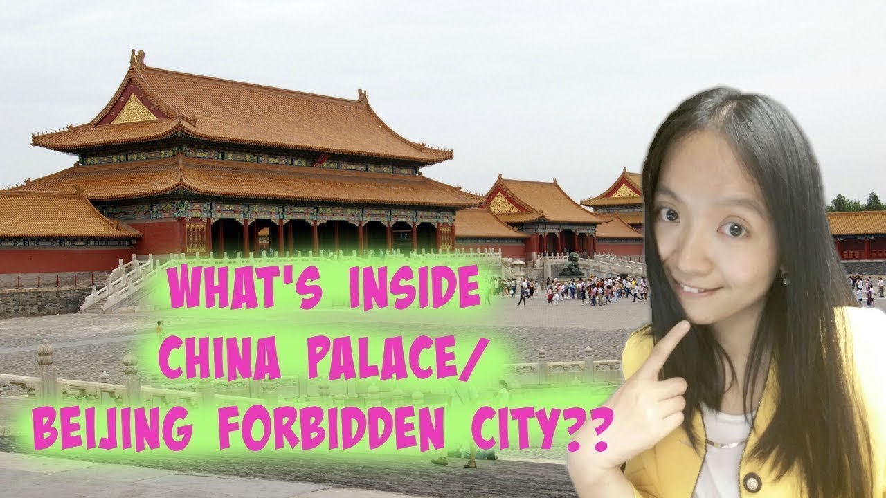 What's Inside China Palace/Beijing Forbidden City ♥ Lu Vive La Vie ...