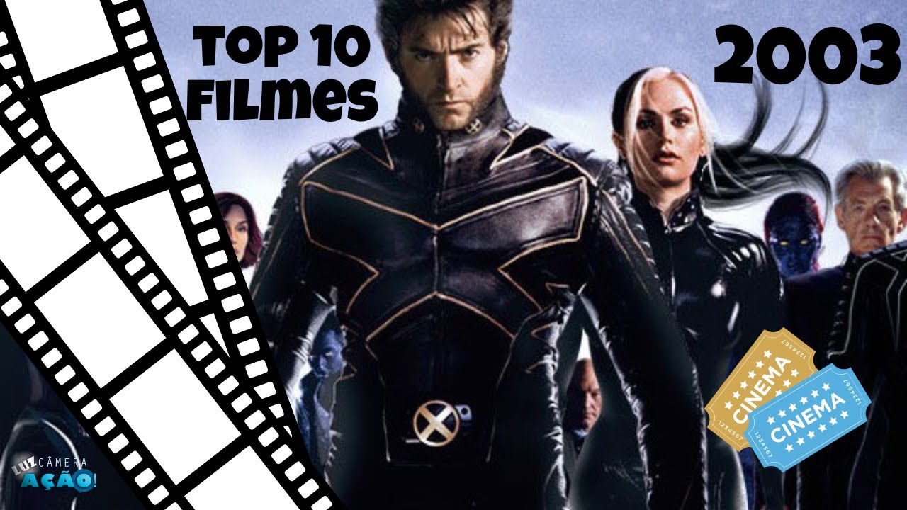 TOP 10 - OS MELHORES FILMES DE 2003 - YouTube