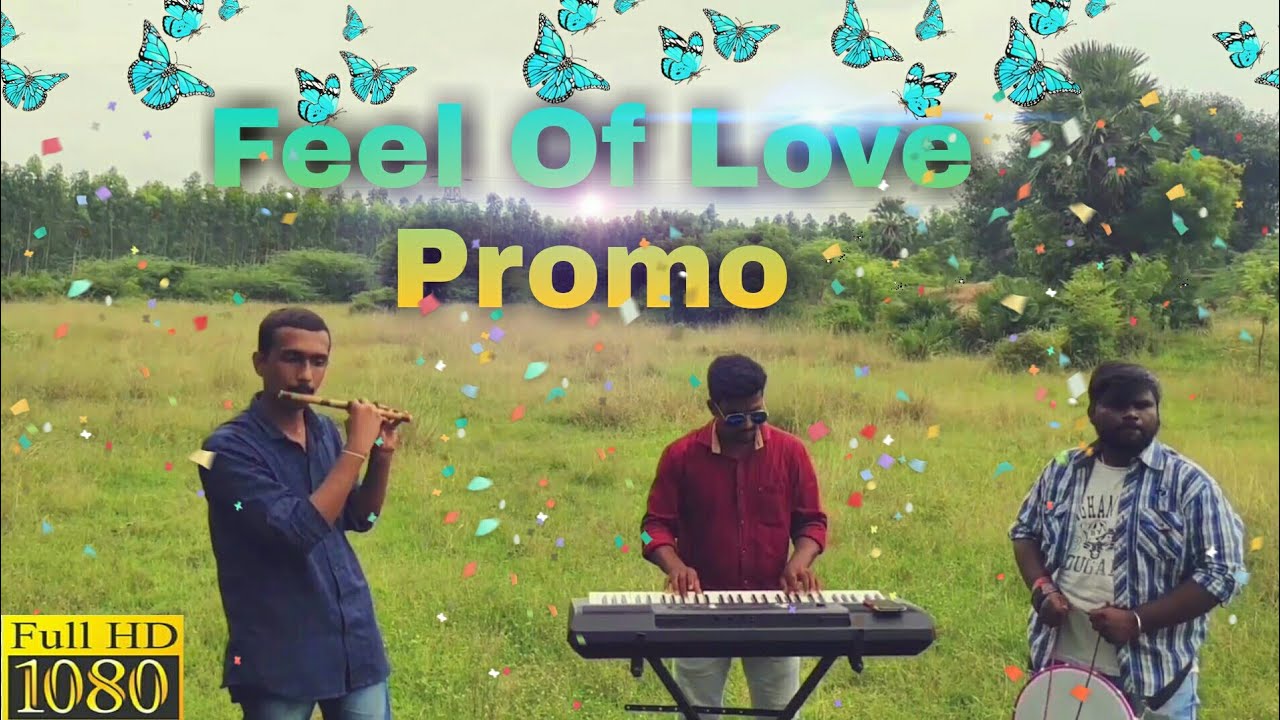Feel Of Love Promo | VV Musical x Pragadeesh Music - YouTube
