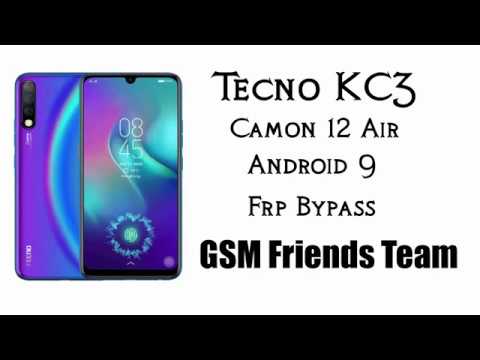 Tecno Kc3 | Camon 12 Air | Android 9 | Latest Security Frp Bypass | GSM ...