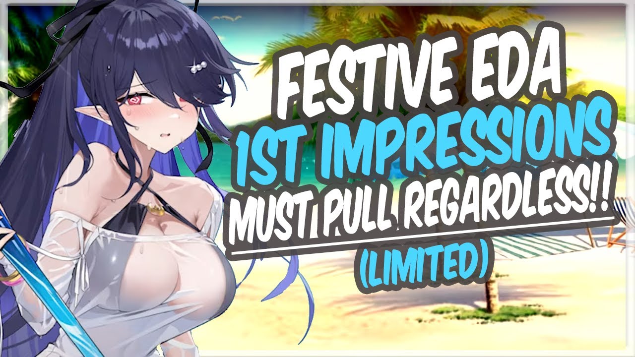 FESTIVE EDA (10/10 Limited Design) First Impressions! [Epic Seven] - YouTube