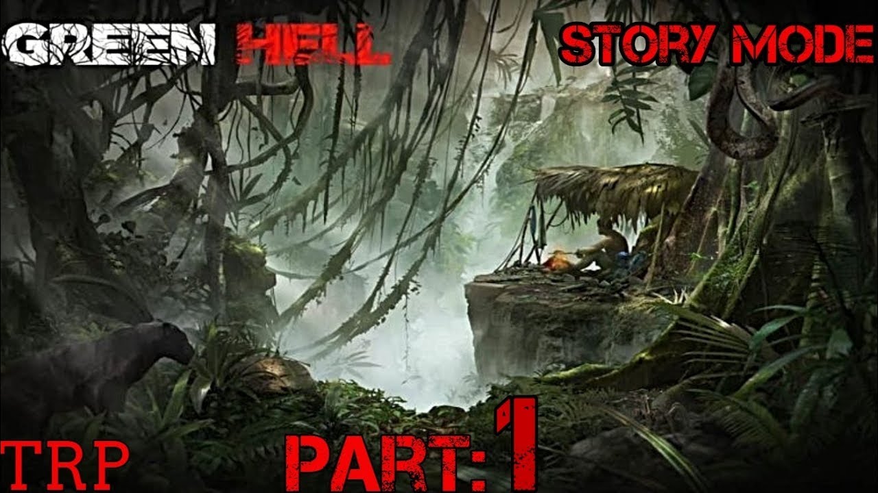 Green Hell: Intro - PT-1 - Survival Meets The Rain Forest - Walkthrough ...