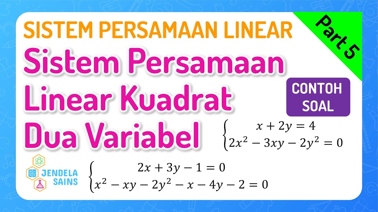 Sistem Persamaan Linear • Part 5: Contoh Soal Sistem Persamaan Linear ...