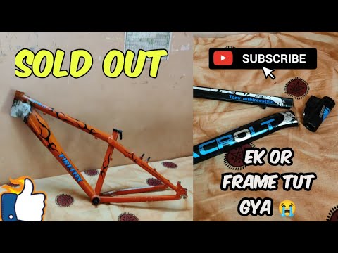 Firefox viper ka frame sale kar diya | Broke another frame 😞 | MTB ...