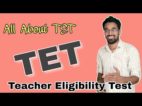TET/Teacher Eligibility Test/Scope of TET/All about TET - YouTube