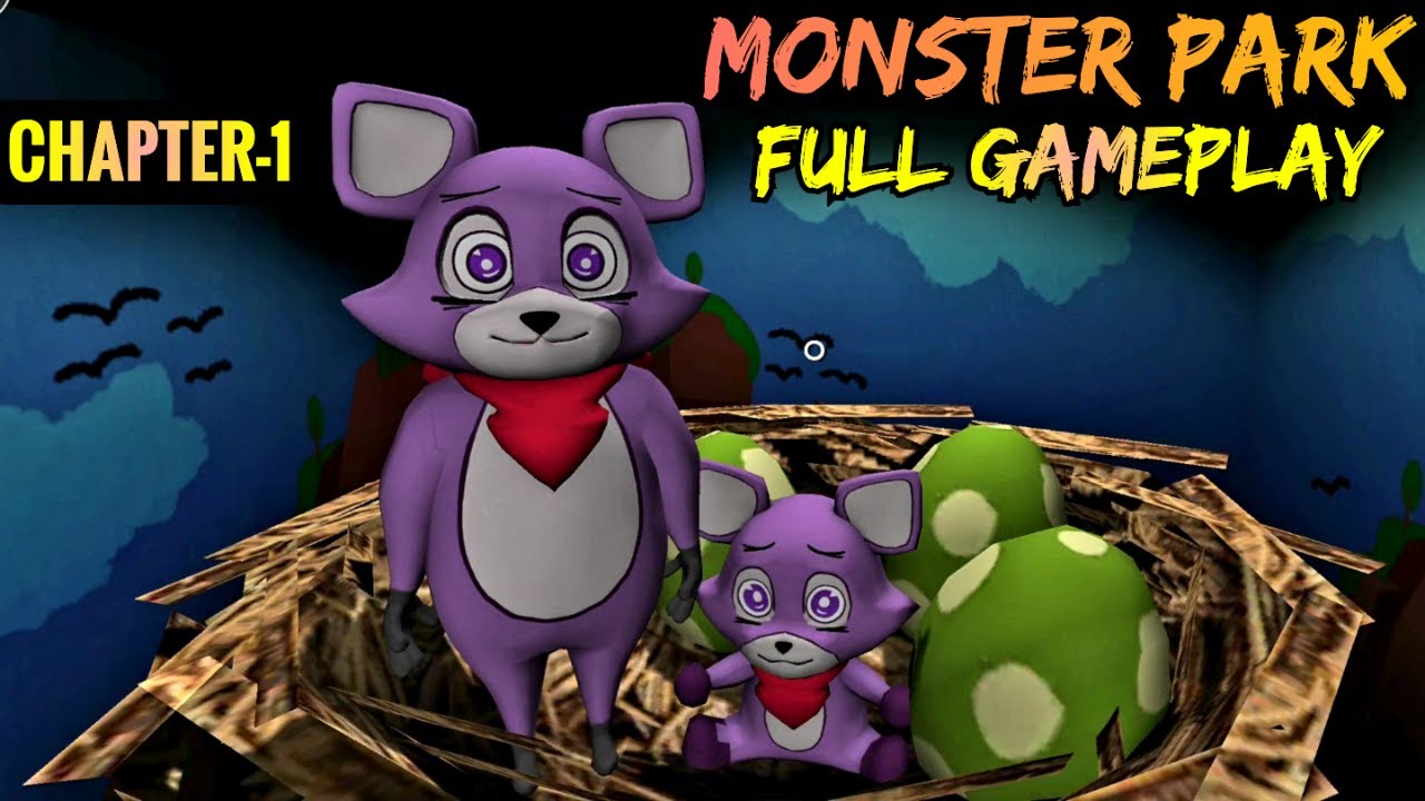 Monster Park Chapter 1 Full Gameplay II Monster Park Horror Games II ...