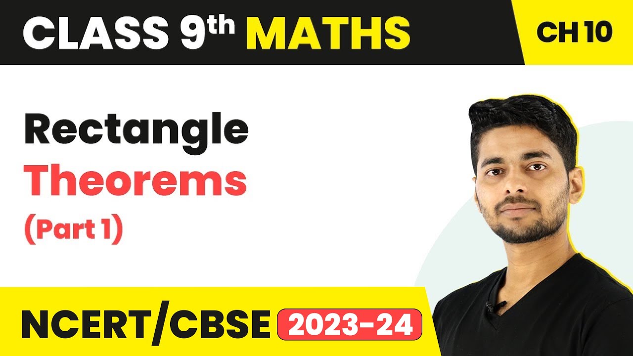 Rectangle Theorems (Part 1) - Quadrilateral | Class 9 Maths - YouTube