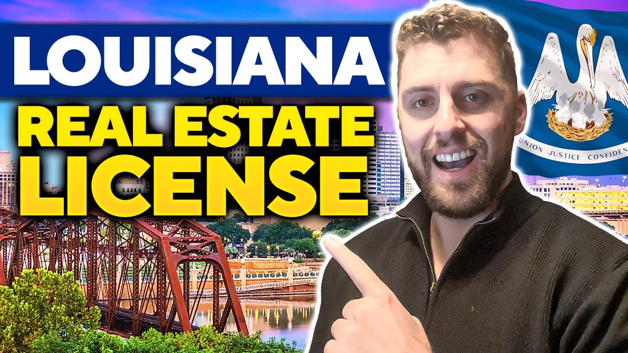 How To Become a Real Estate Agent In Louisiana - YouTube