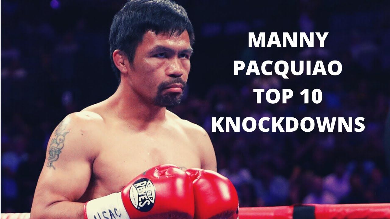 Top 10 Manny Pacquiao Knockout - Knockdowns - YouTube