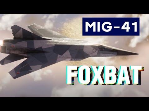 The MiG-41 FOXBAT - YouTube