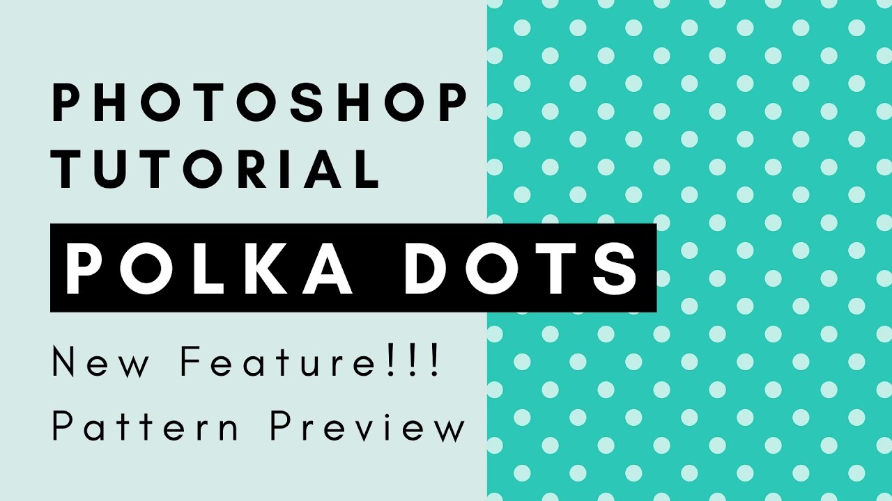 How To Create A Polka Dot Pattern With Photoshop Pattern Preview Mode How To Create A Polka Dot Pattern With Photoshop Pattern Preview Mode