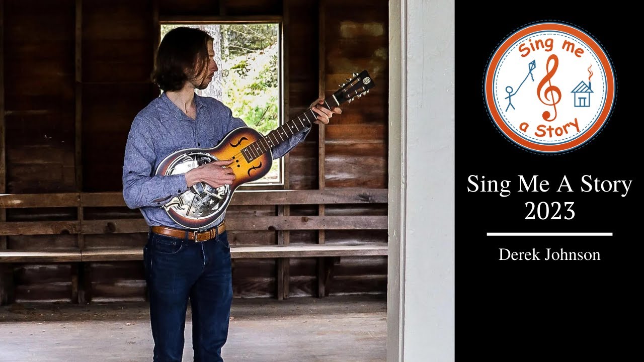 Derek Johnson - Sing Me a Story 2023 - YouTube