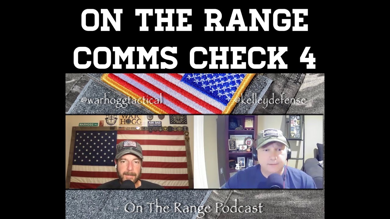 Comms Check 4 - On The Range Podcast - YouTube