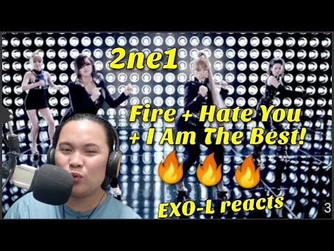 2ne1 Reaction || Fire MV + Hate You MV + I Am The Best MV - YouTube