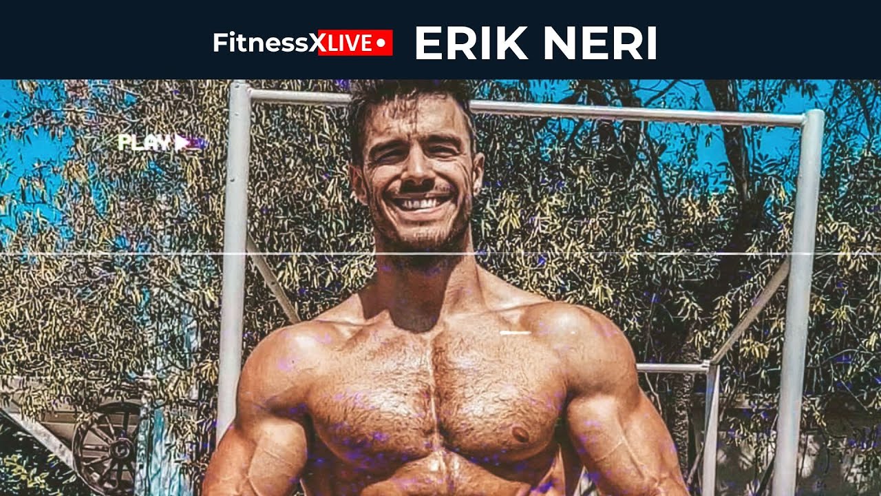 Calisthenics, Programmazione e Ipertrofia [FitnessX Live con Erik Neri ...