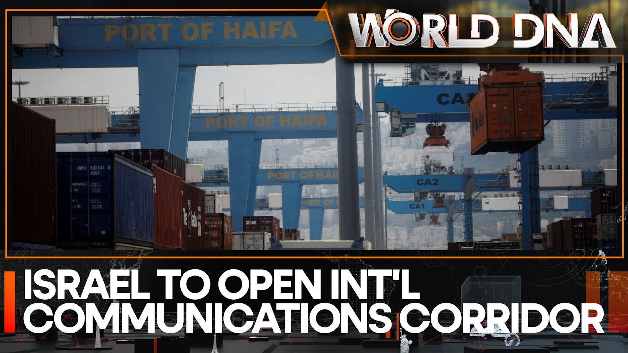 Israel moves to open new international communications corridor | World ...