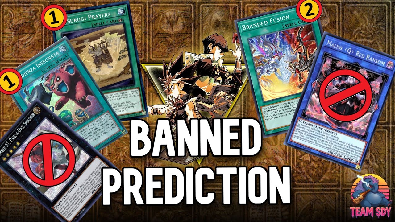 Yu-Gi-Oh! Banned Prediction (Agosto/Settembre 2025) by SDY Team - YouTube