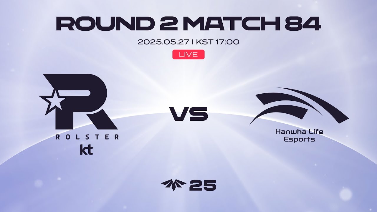 KT vs HLE | 05.27 | 2025 LCK CL Round 2 - YouTube
