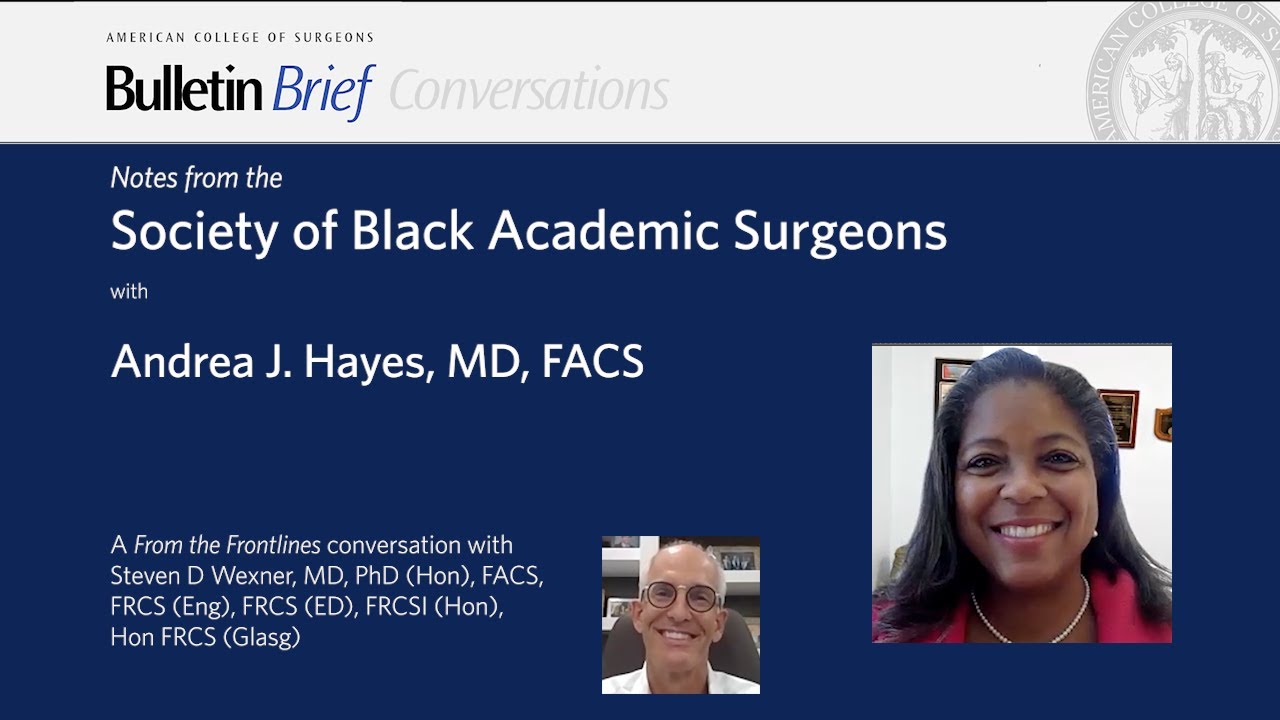 Notes from the Society of Black Academic Surgeons - YouTube