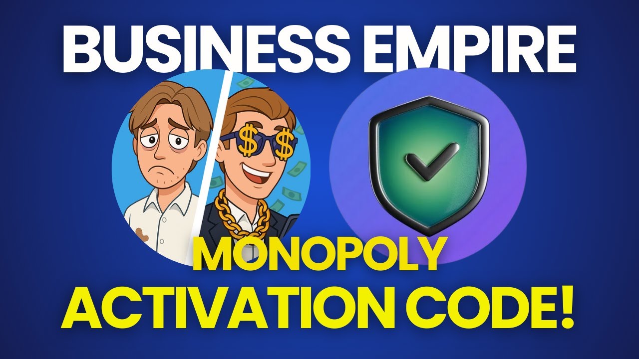 Business Empire Monopoly Activation Code Guide! Complete Tutorial ...