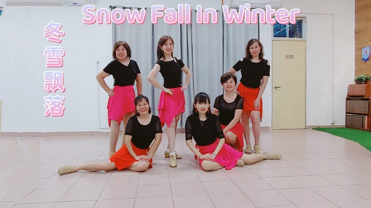 Snow Fall In Winter (冬雪飘落）Choreo:Lily Liu (MY) & Adeline Cheng (MY ...
