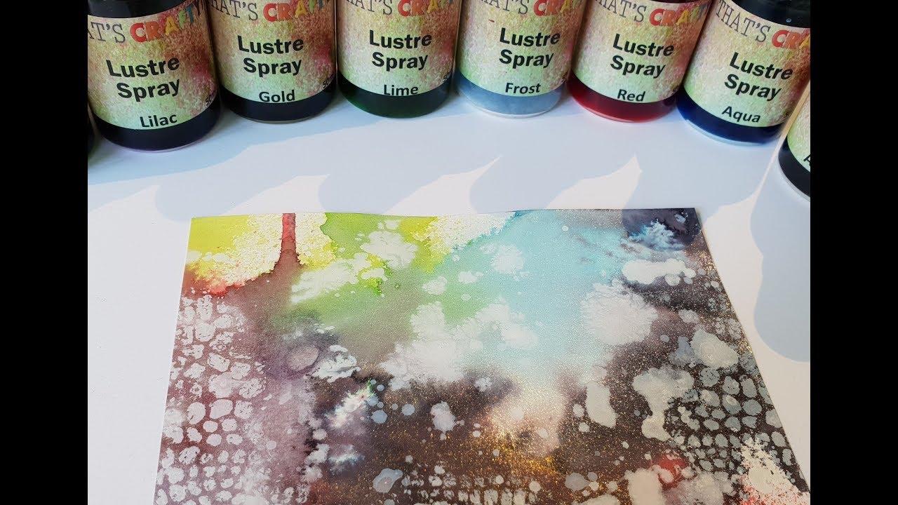 That´s Crafty! new Lustre sprays - YouTube