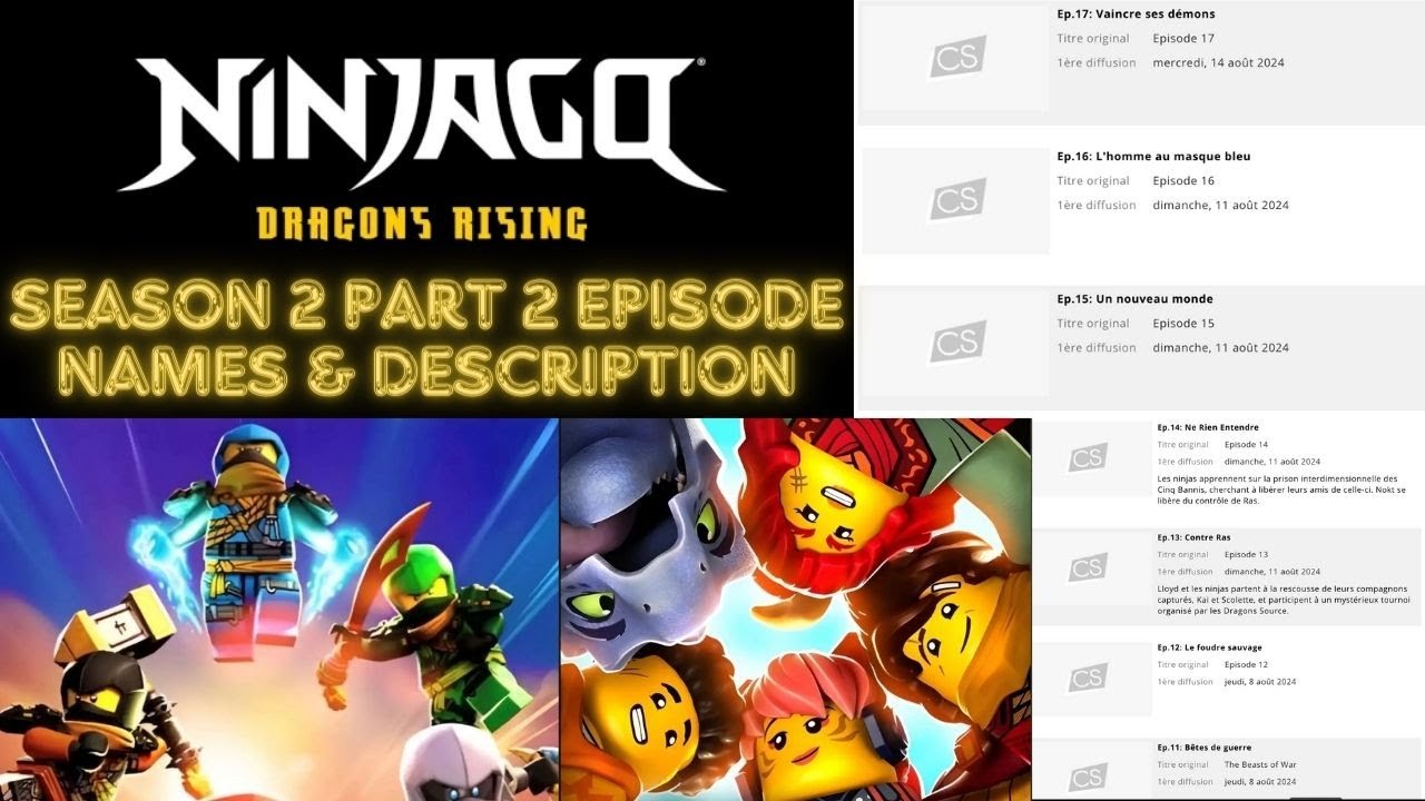 Ninjago Dragons Rising Season 2 Part 2 Episode Names & Description 🧂 ...