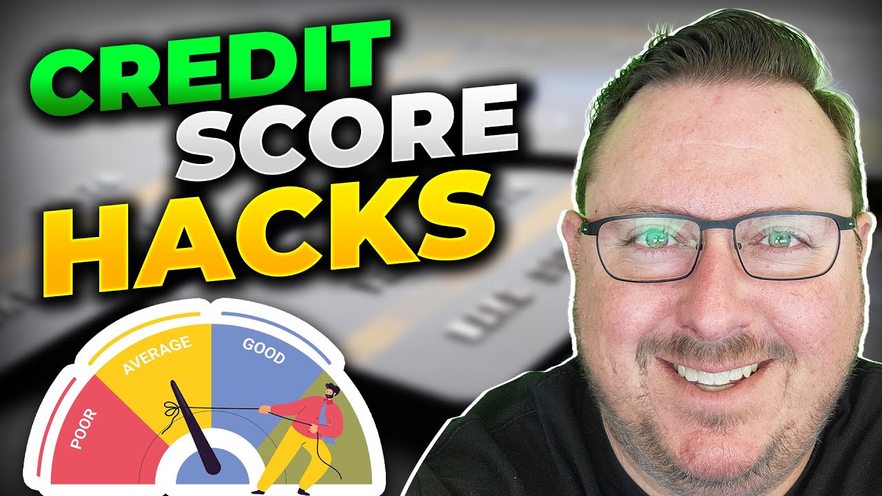 Credit Score Hacks | Boost Your Score for a Better Mortgage Rate - YouTube