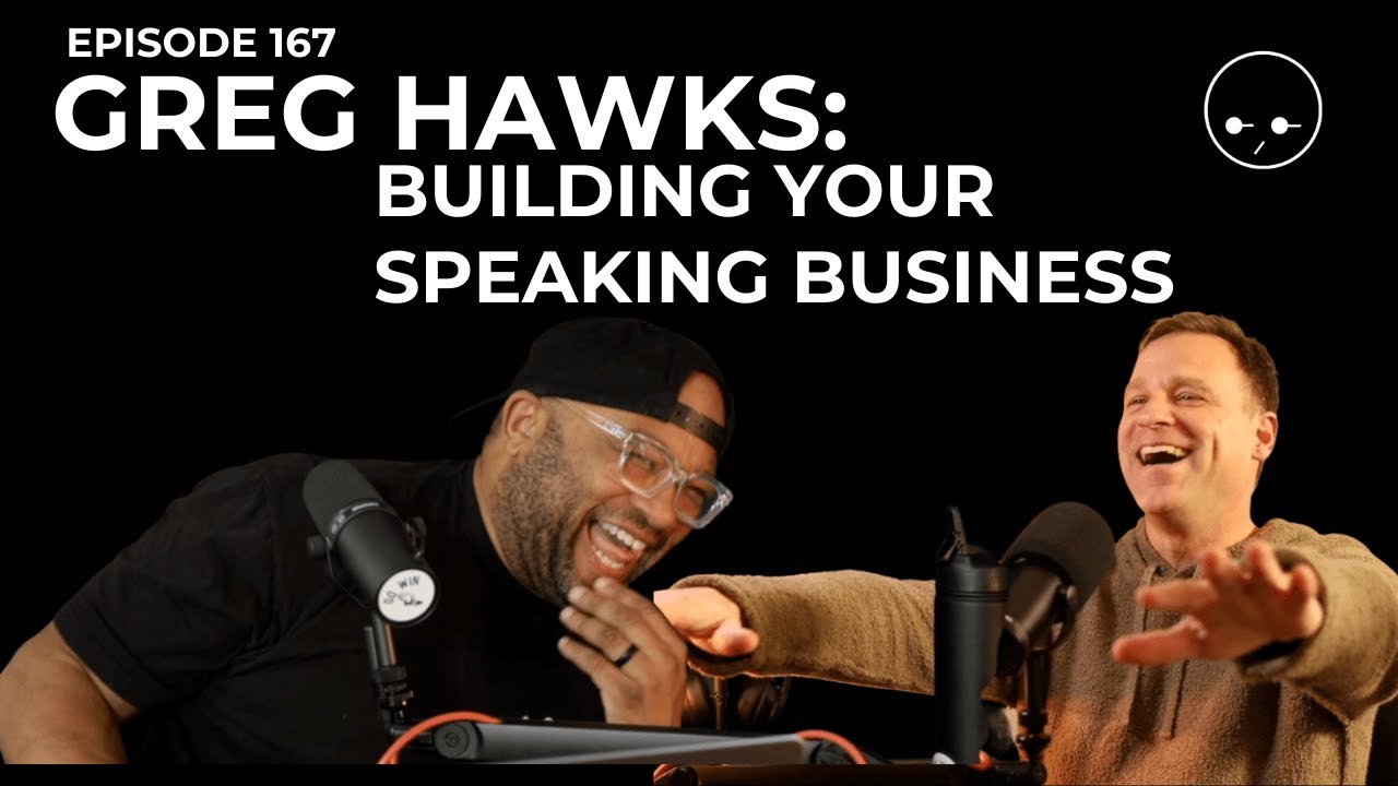 Building Your Speaking Business with Greg Hawks - YouTube