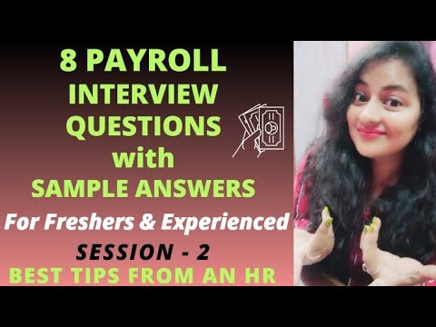 Payroll Interview Questions and Answer Session 2 #payrollinterview # ...
