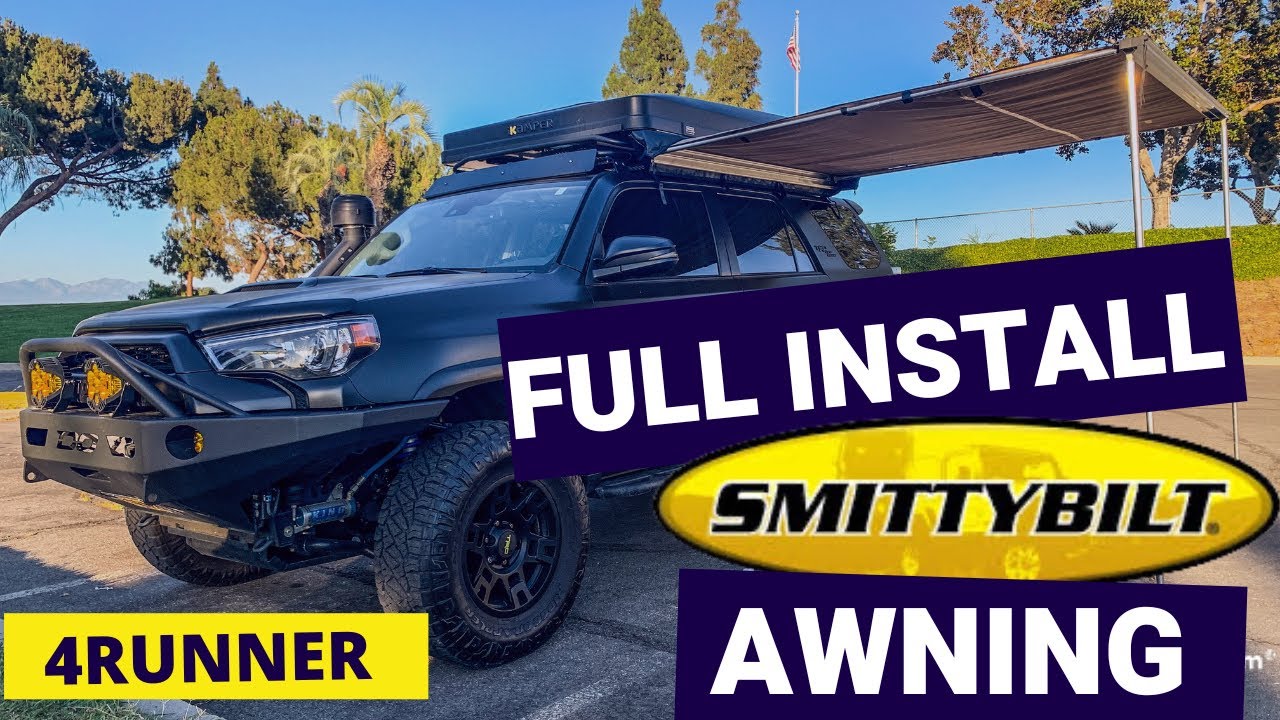 Full Install Smittybilt Awning! (Overland 5th Gen 4Runner) - YouTube