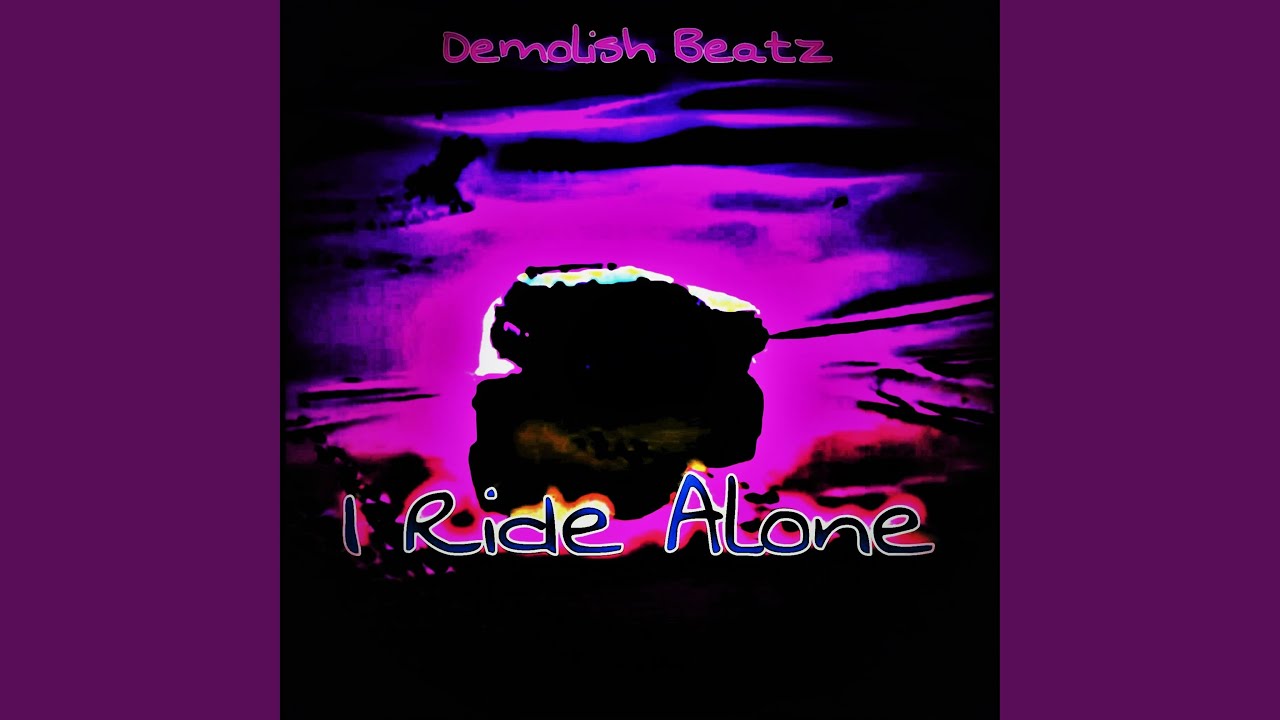 I ride alone (Instrumental) - YouTube