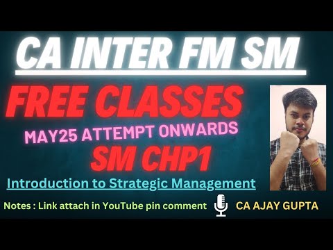 CA INTER SM CHP1: INTRODUCTION TO SM || FM-SM FREE CLASSES FROM MAY25 ATTEMPTS ONWARDS || CA ...