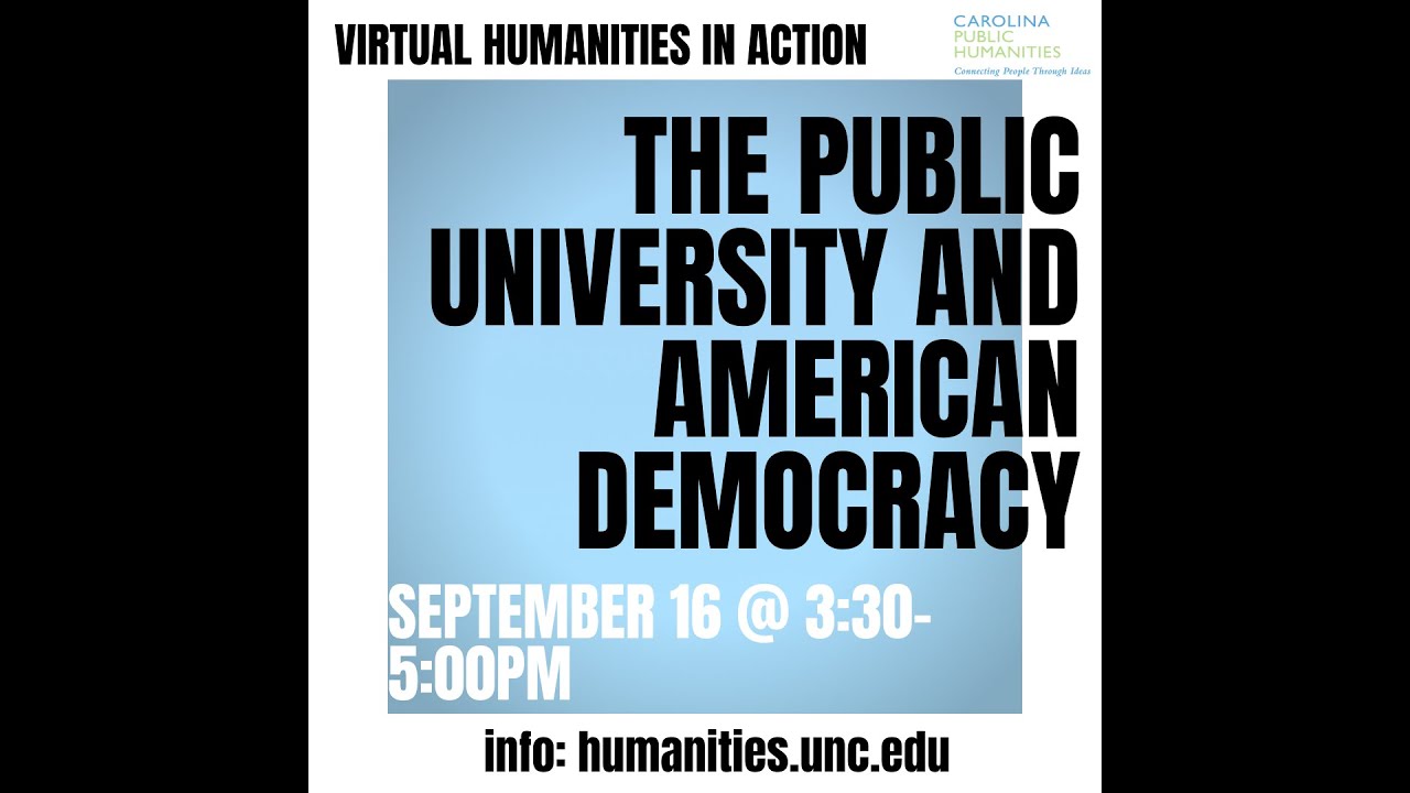 Humanities in Action: The Public University and American Democracy (September 16, 2020) - YouTube