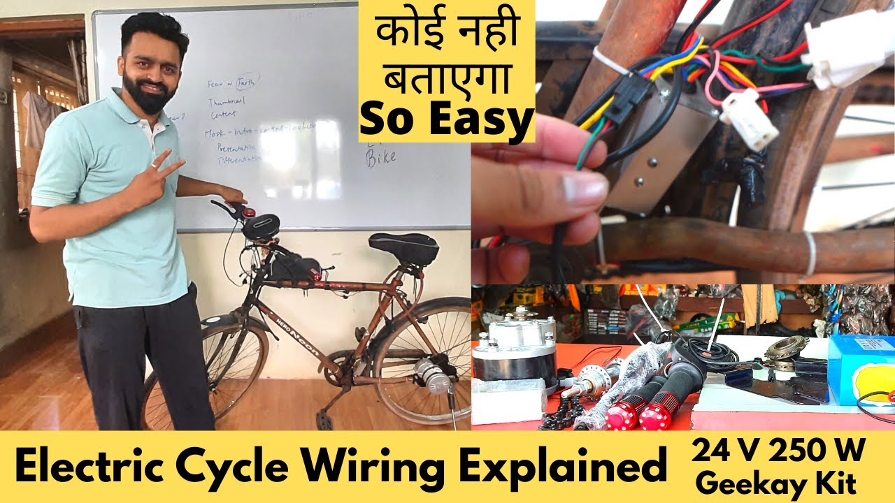 Electric Cycle Wiring Explained in Detail | 24 V 250 W | How to ...