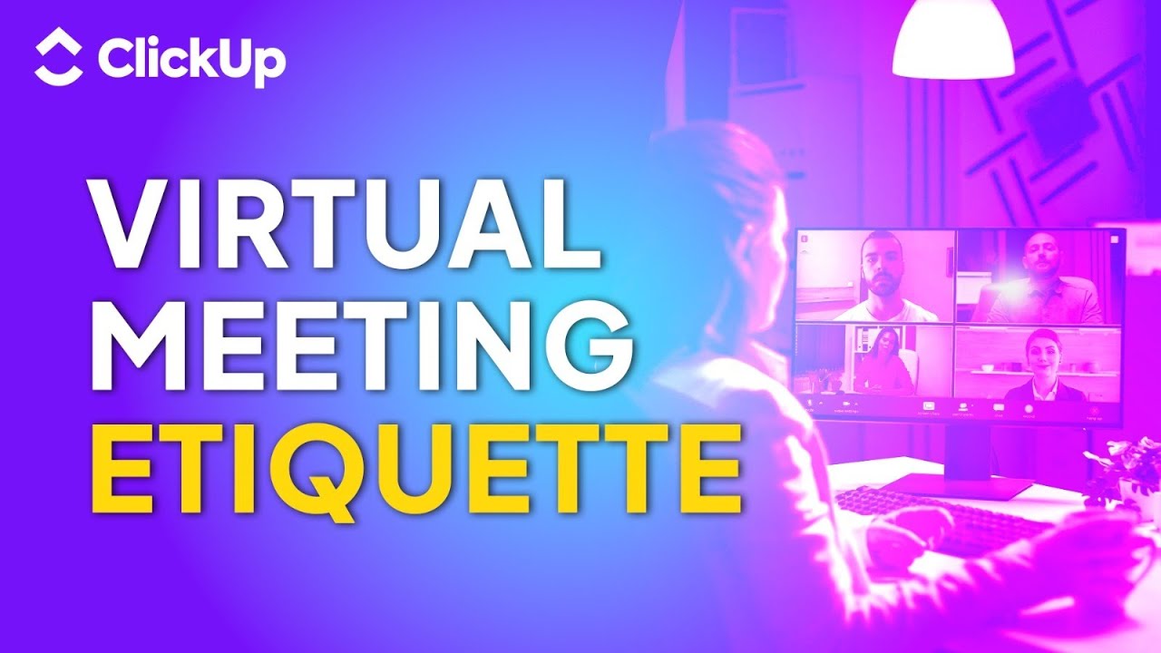 Virtual Meeting Etiquette: 10 Rules Every Pro Follows - YouTube