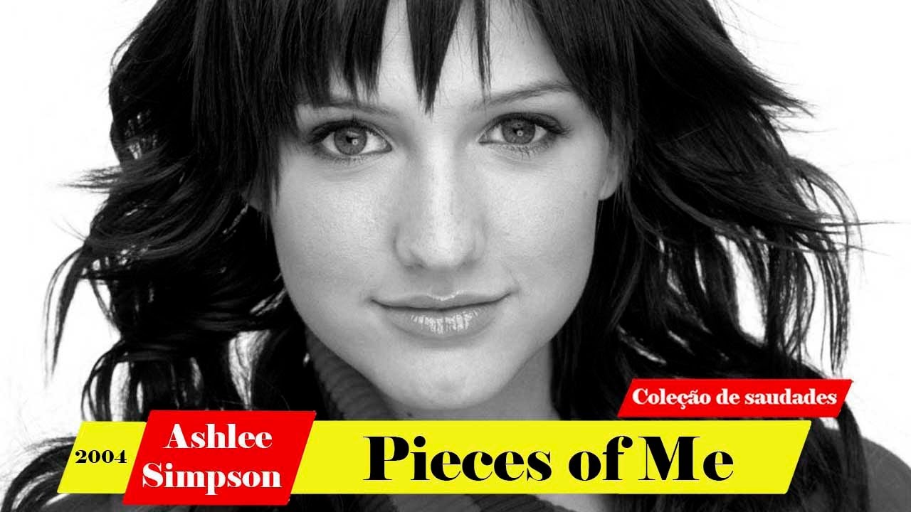 Ashlee Simpson - Pieces Of Me - YouTube