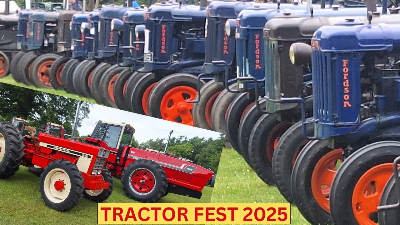 TRACTOR FEST 2025 UK's LARGEST VINTAGE TRACTOR & MACHINERY SHOW HELD AT ...