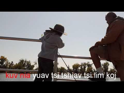 mus nuv ntse ua si .... los nrog kuv mloog raj nplaim kho siab tshaj os lawv - YouTube